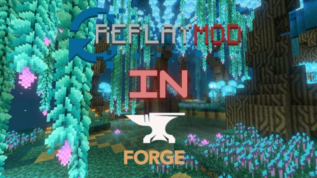 How to Install & Use Replay Mod in Minecraft (Forge) - OSMediaLabs